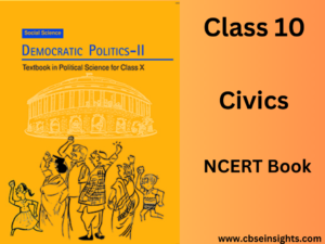 Class 10 NCERT Civics Book