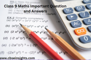 Class 9 Maths Important Question and Answers Chapter wise